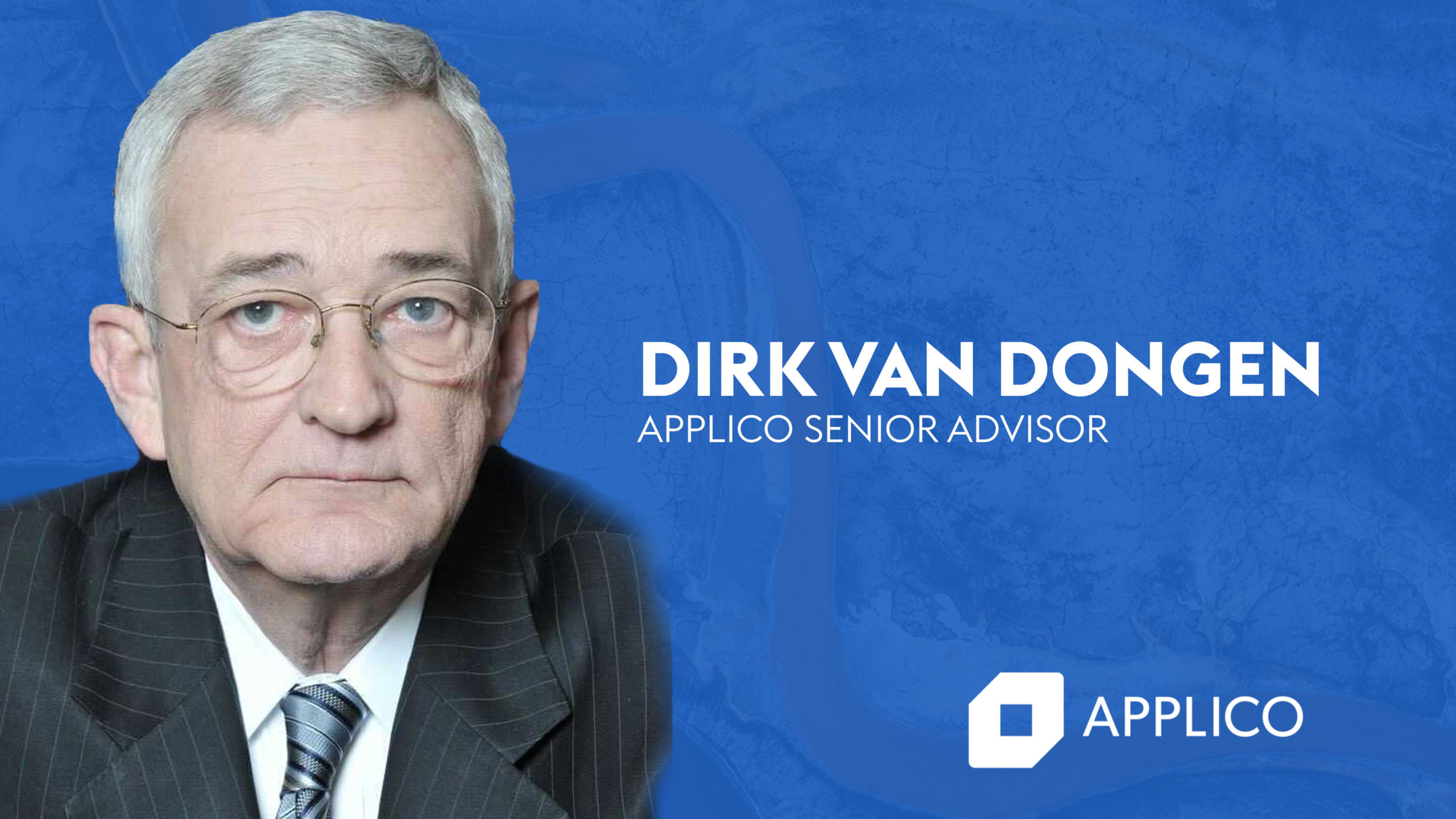 Dirk Van Dongen Joins Applico as Senior Advisor
